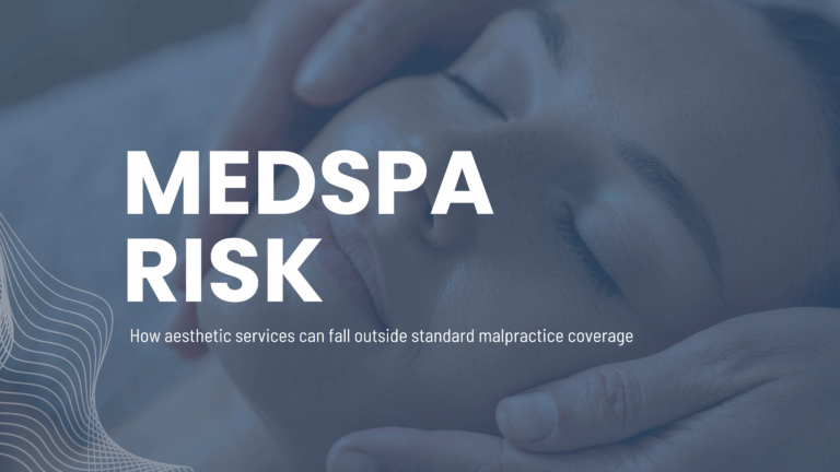 Medical Spa Malpractice Coverage Gaps Physicians Overlook ...